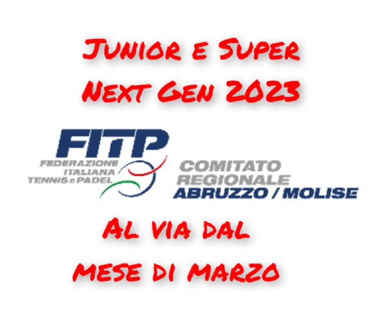 Junior e Super Next Gen anche in Abruzzo
